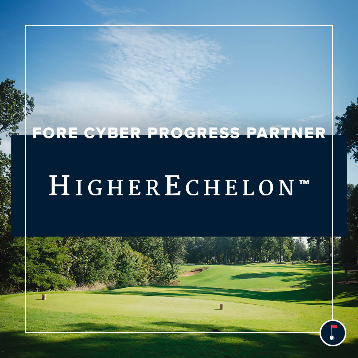 HigherEchelon Invests In Cyber Future as a Fore Cyber Progress Partner